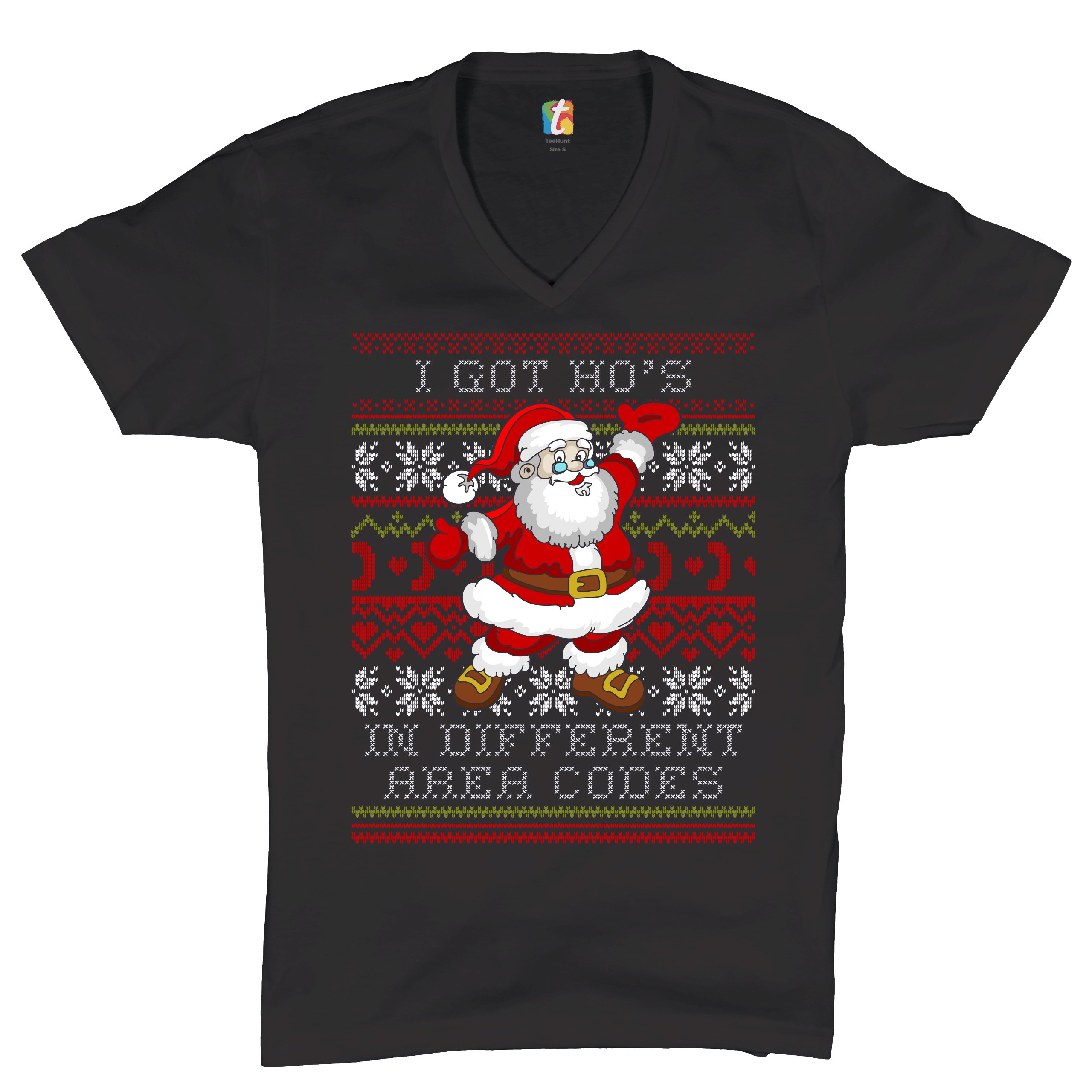 I Got Ho's in Different Area Codes V-Neck T-shirt Santa Claus Ugly Sweater Tee | eBay